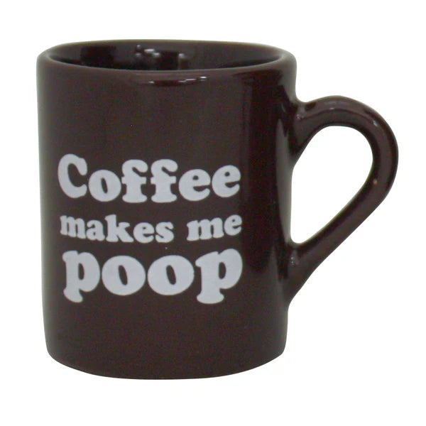 Coffee Makes Me Poop Mug Shot – Sweets and Geeks